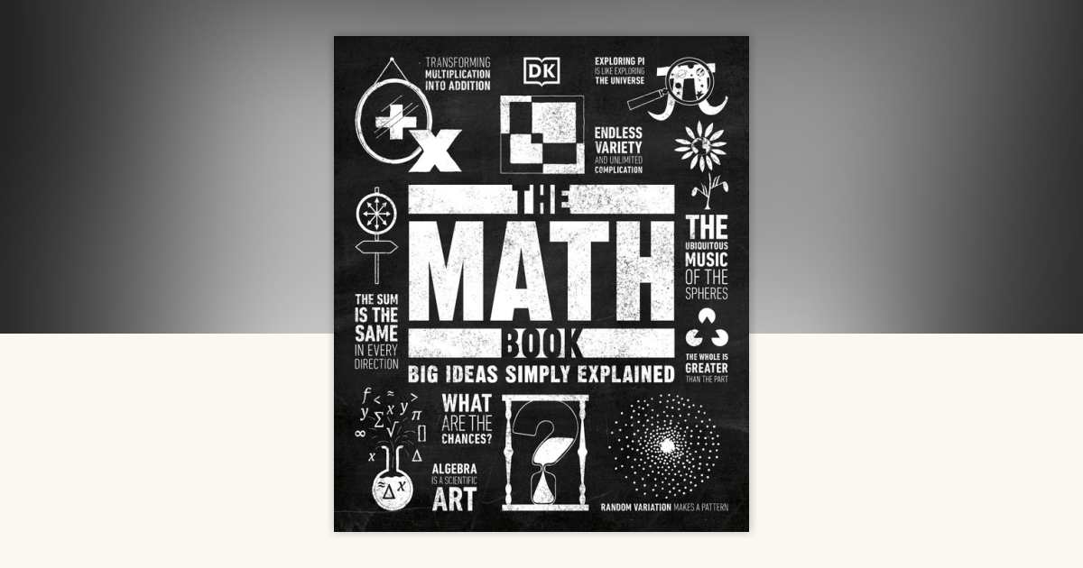 The Math Book by DK: 9780744079371 | PenguinRandomHouse.com: Books