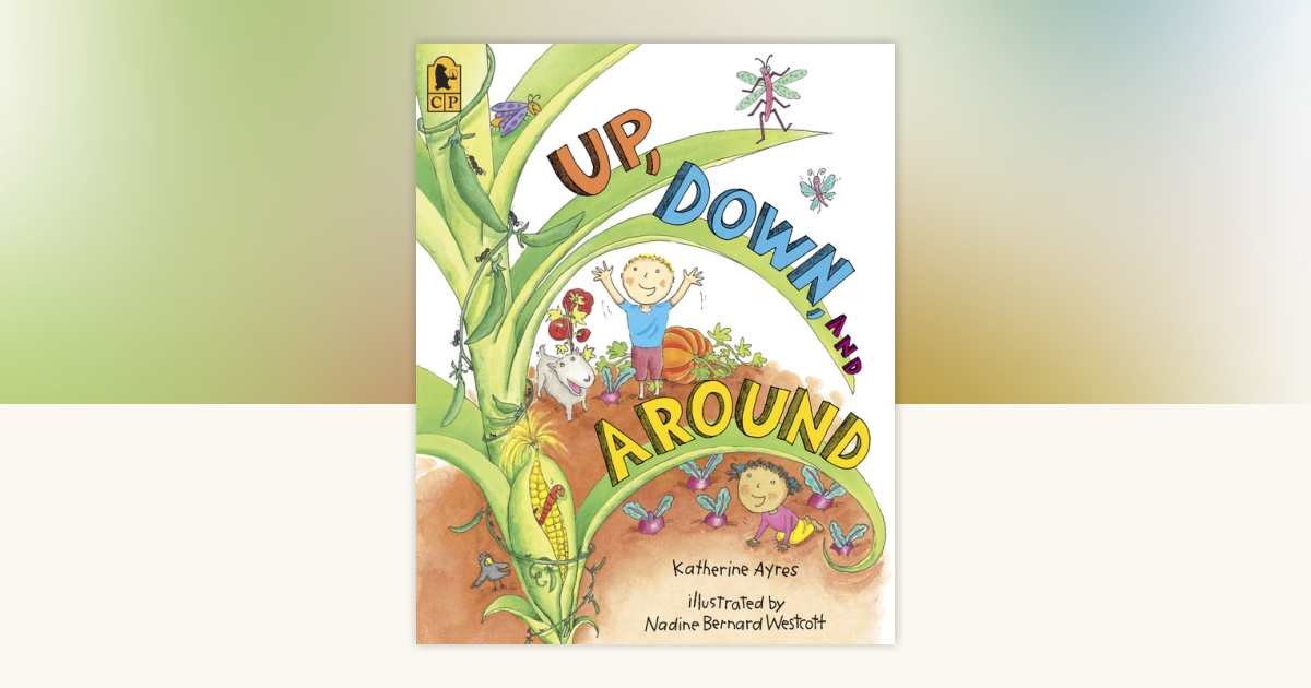 Up, Down, and Around Big Book by Katherine Ayres: 9780763640187 ...
