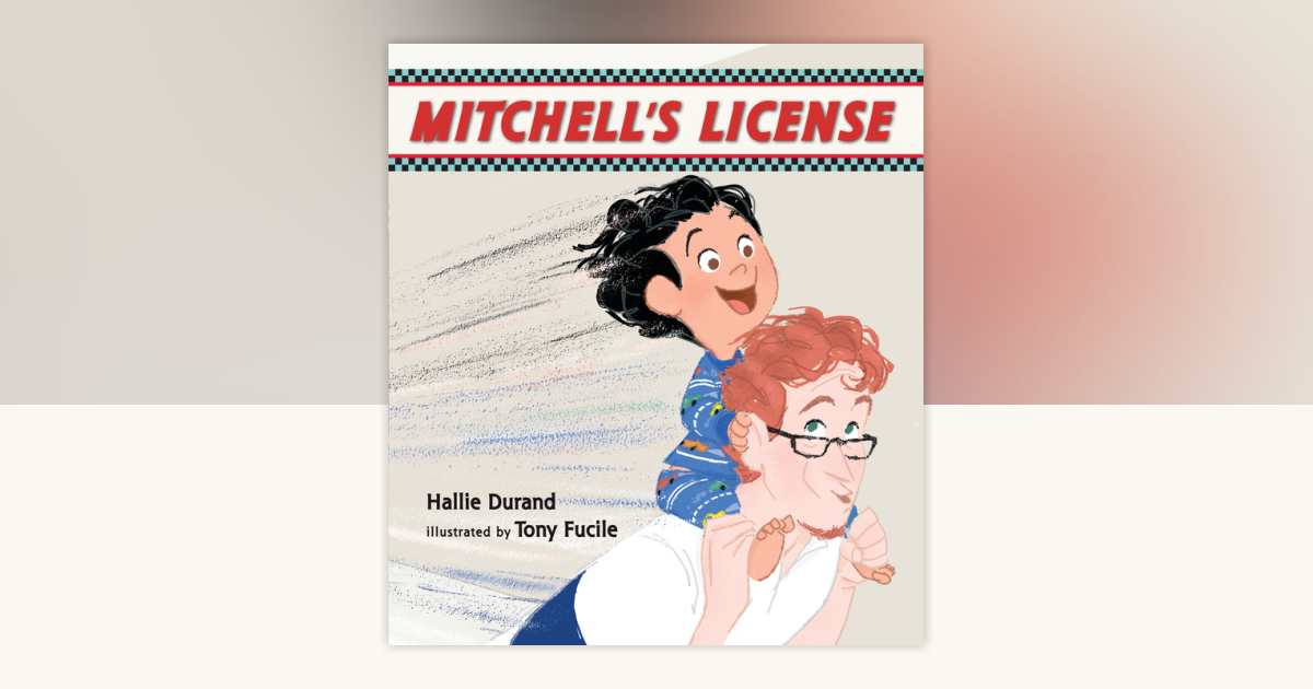 Mitchell's License by Hallie Durand: 9780763644963 | PenguinRandomHouse ...