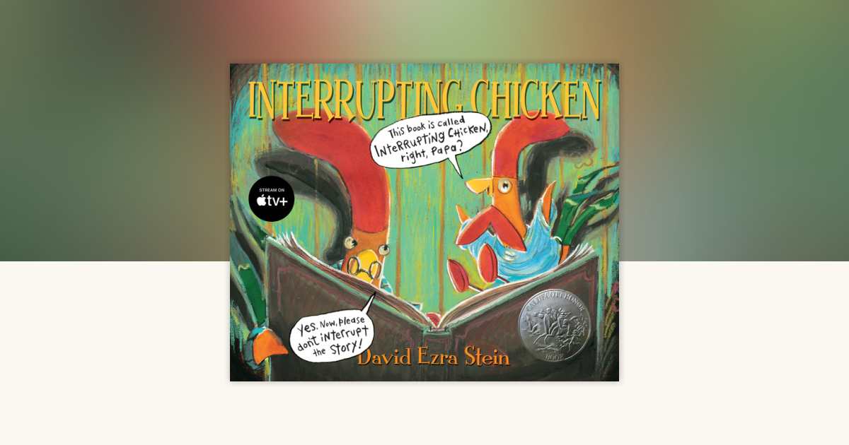 Interrupting Chicken by David Ezra Stein: 9780763689032 ...