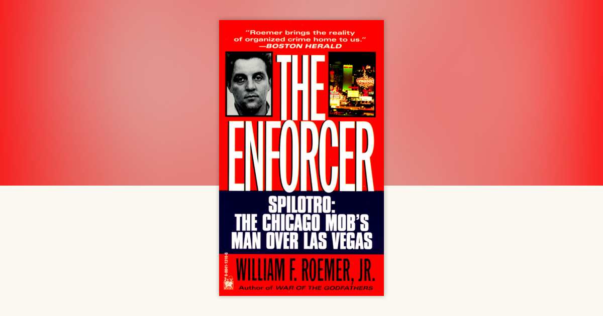 Enforcer by William F. Roemer, Jr.: 9780804113106 | PenguinRandomHouse ...