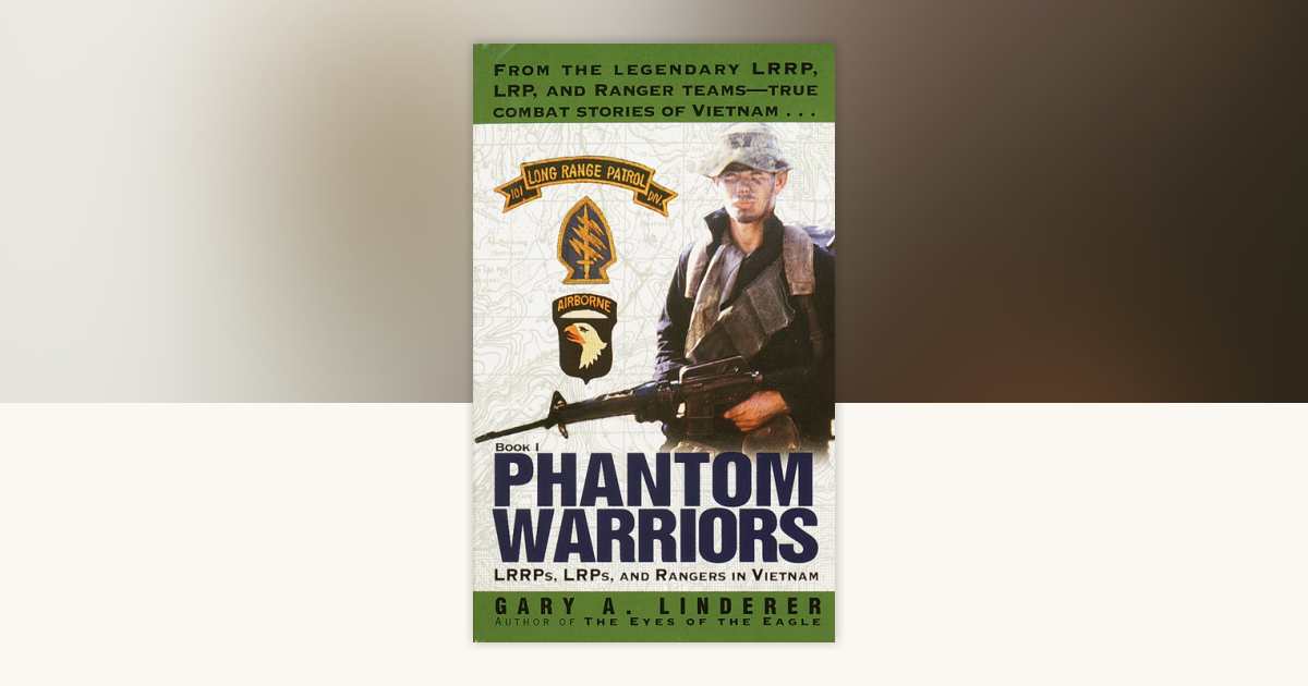 Phantom Warriors by Gary Linderer: 9780804119986 | PenguinRandomHouse ...