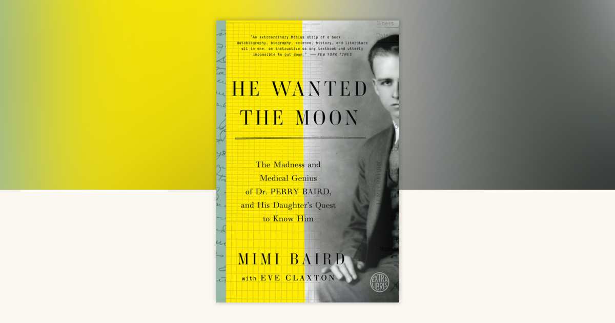 He Wanted the Moon by Mimi Baird, Eve Claxton: 9780804137492 ...