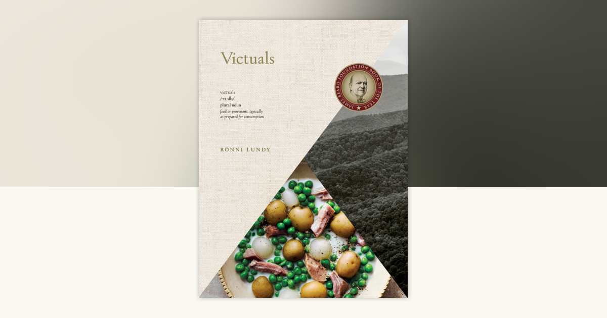 Victuals by Ronni Lundy: 9780804186742 | PenguinRandomHouse.com: Books