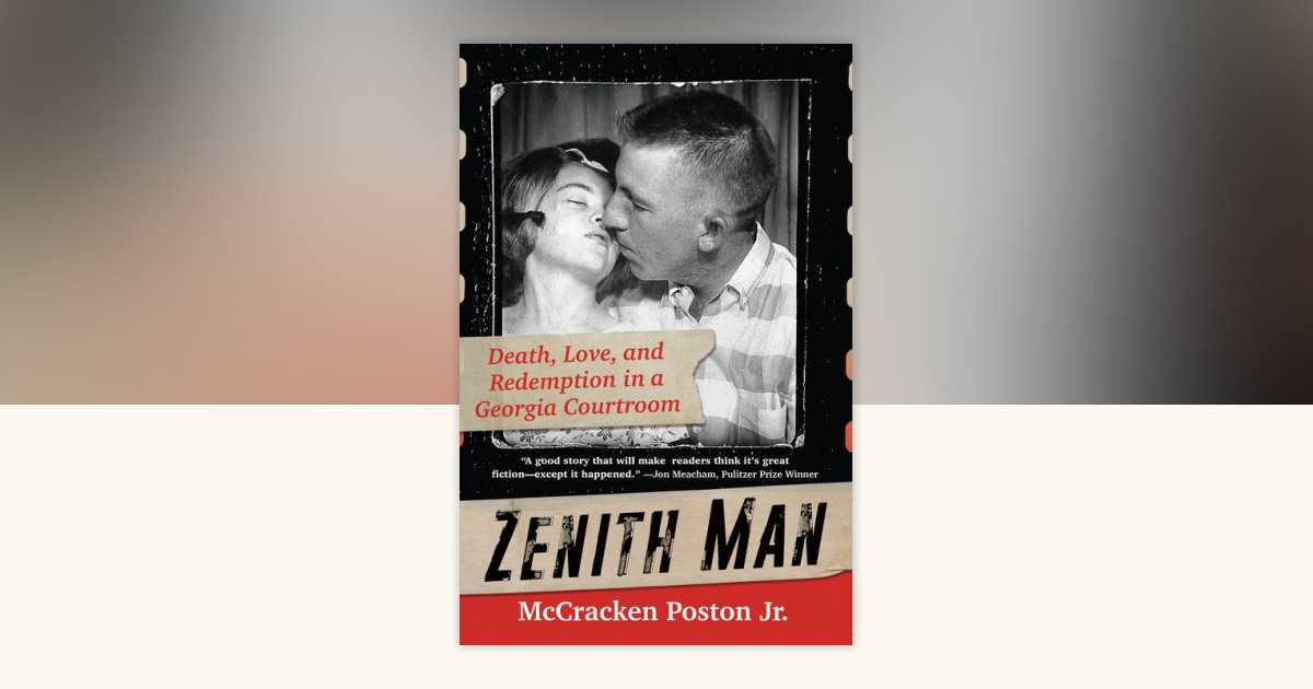 Zenith Man by McCracken Poston Jr.: 9780806542799 | PenguinRandomHouse ...