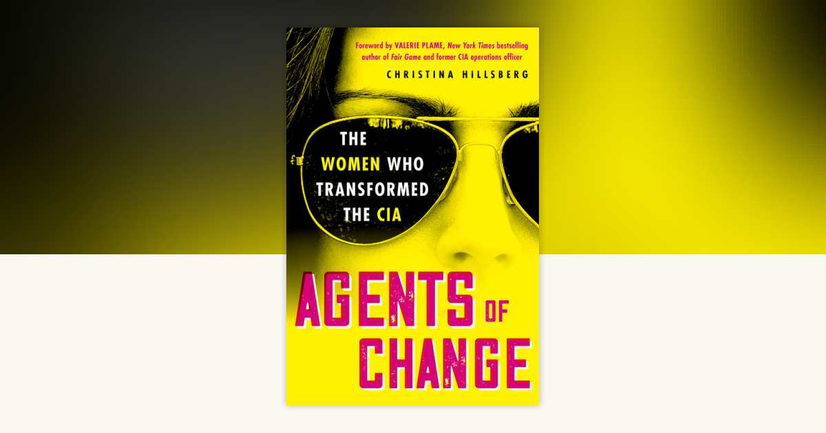 Agents of Change by Christina Hillsberg: 9780806543499 ...