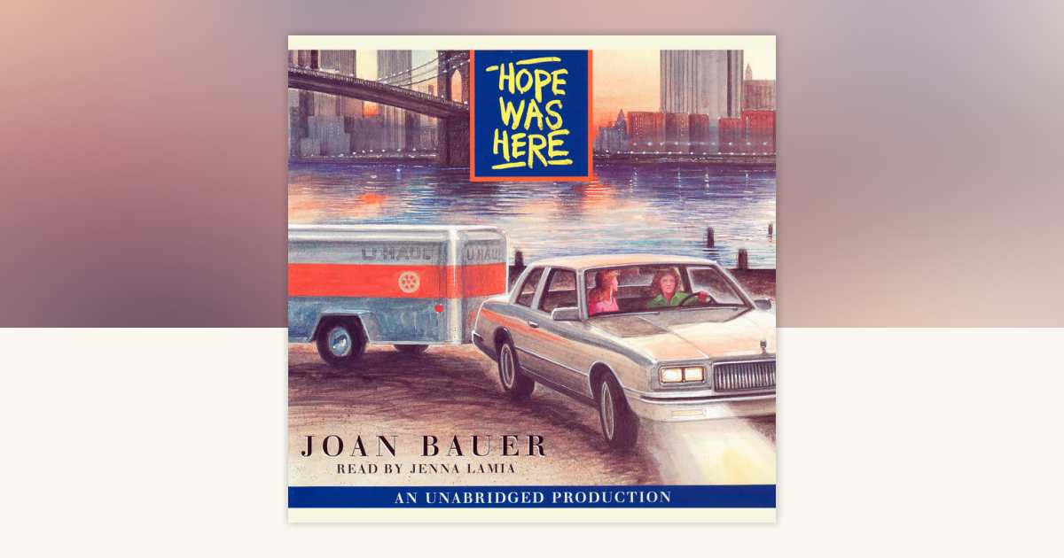 Hope Was Here by Joan Bauer: 9780807216996 | PenguinRandomHouse.com: Books