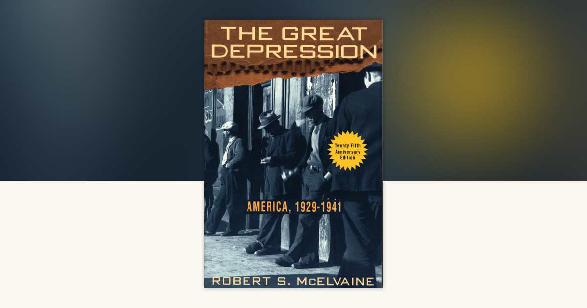 The Great Depression by Robert S. McElvaine: 9780812923278 ...