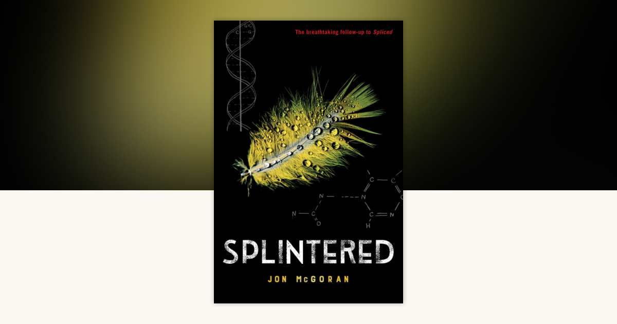 Splintered by Jon McGoran: 9780823445462 | PenguinRandomHouse.com: Books