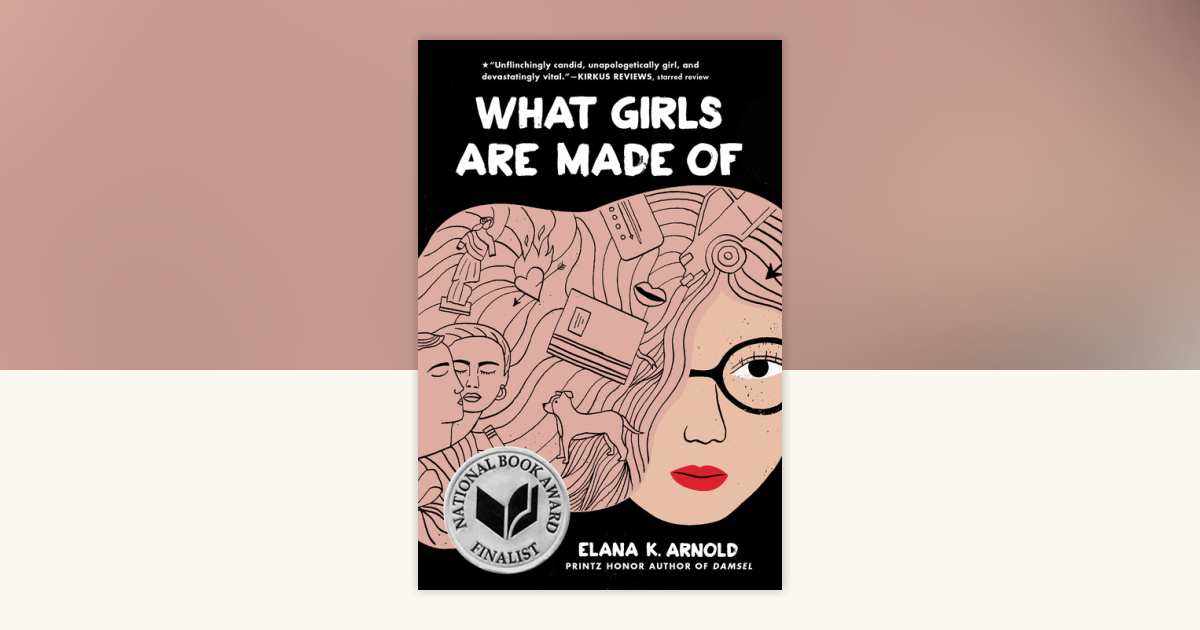 What Girls Are Made Of by Elana K. Arnold: 9780823445677 ...