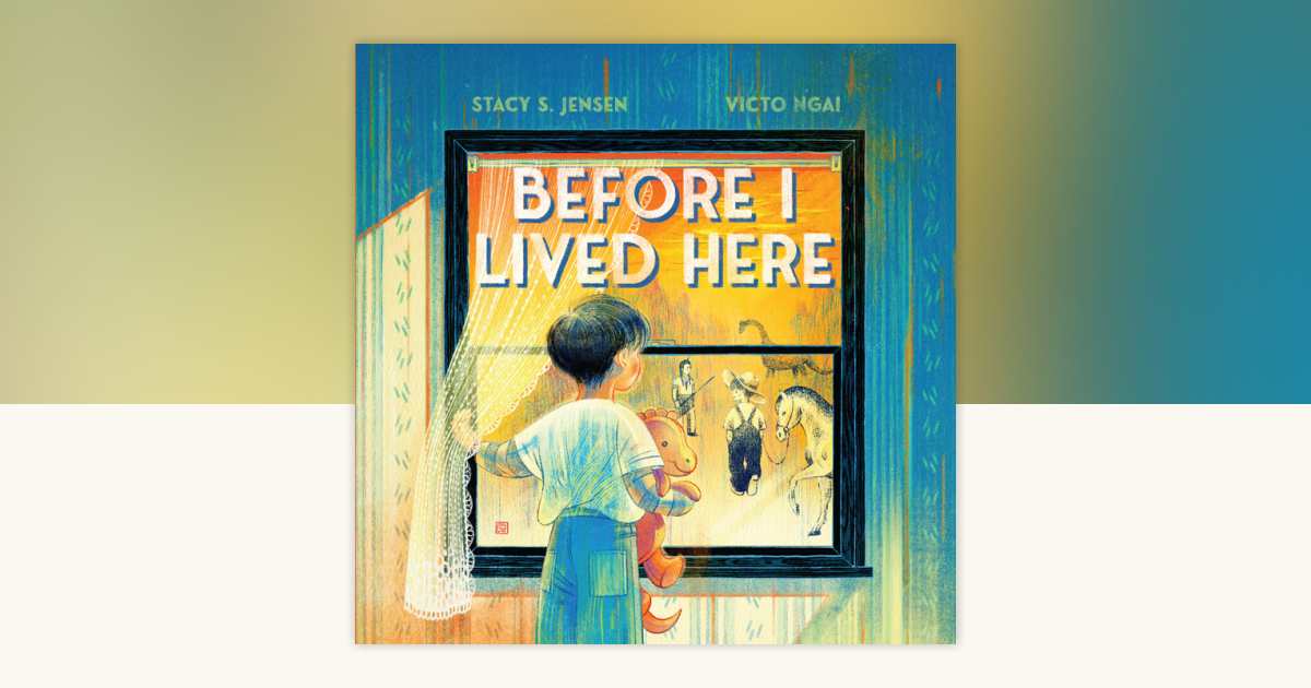 Before I Lived Here by Stacy S. Jensen: 9780823452231 ...