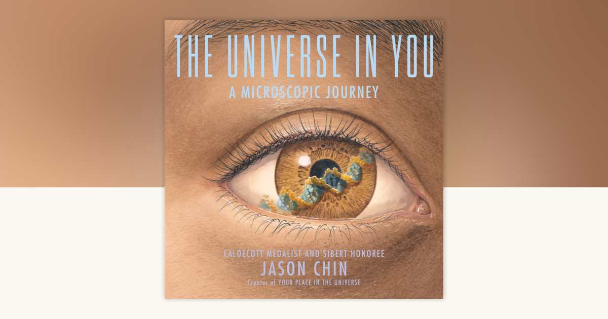 The Universe in You by Jason Chin: 9780823459971 | PenguinRandomHouse ...