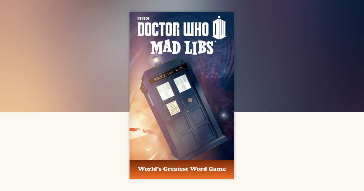 Doctor Who Mad Libs by Price Stern Sloan, Mad Libs: 9780843182460 ...