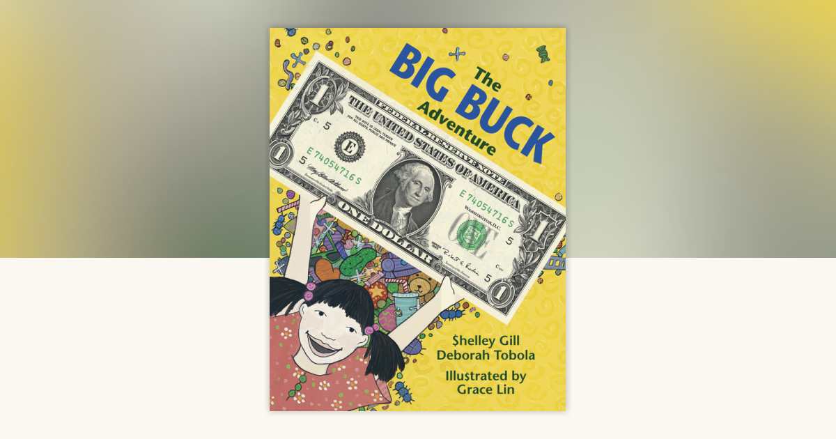 The Big Buck Adventure by Shelley Gill, Deborah Tobola: 9780881062953 ...