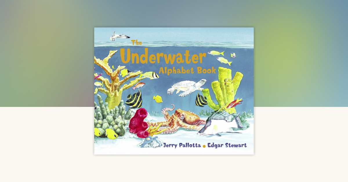 The Underwater Alphabet Book by Jerry Pallotta: 9780881064551 ...