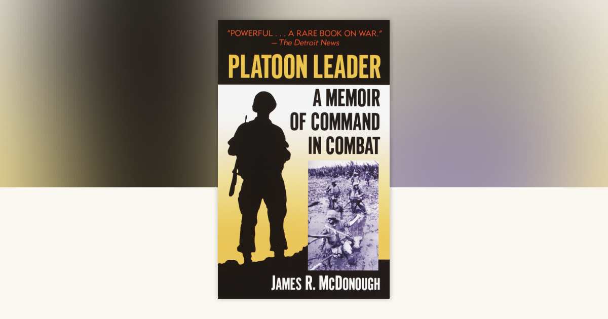 Platoon Leader by James R. McDonough: 9780891418009 ...
