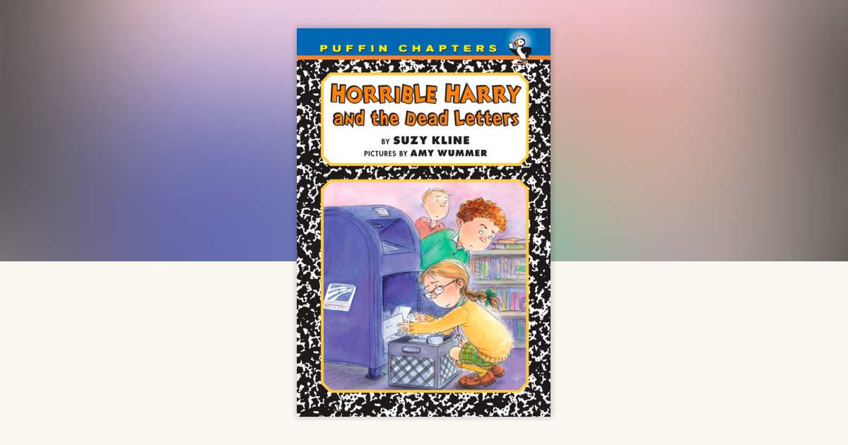 Horrible Harry and the Dead Letters by Suzy Kline: 9781101136324 ...