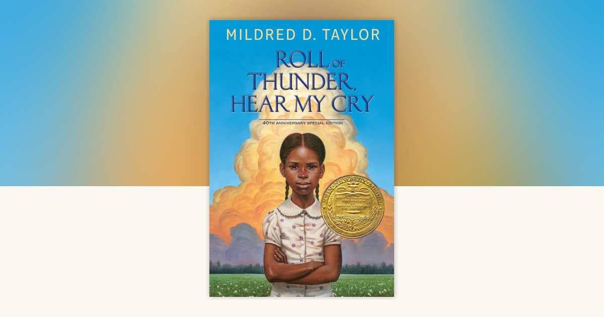 Roll of Thunder, Hear My Cry by Mildred D. Taylor: 9781101993880 ...