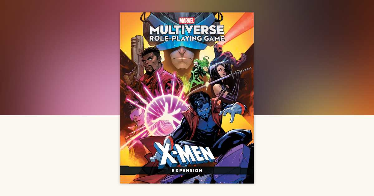 Marvel Multiverse Role-Playing Game: X-Men Expansion by Matt Forbeck ...