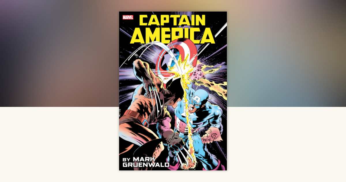 Captain America By Mark Gruenwald Omnibus Vol. 1 Zeck Captain America ...