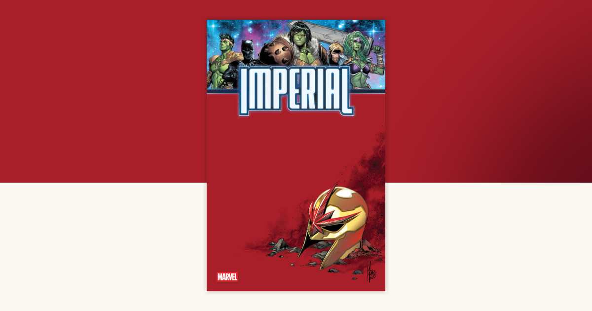 Imperial by Jonathan Hickman, Jed MacKay: 9781302963088 ...