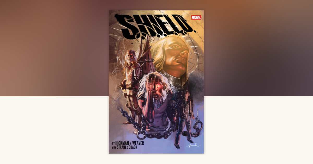 S.H.I.E.L.D. By Hickman & Weaver Omnibus Gerald Parel Cover by Jonathan ...