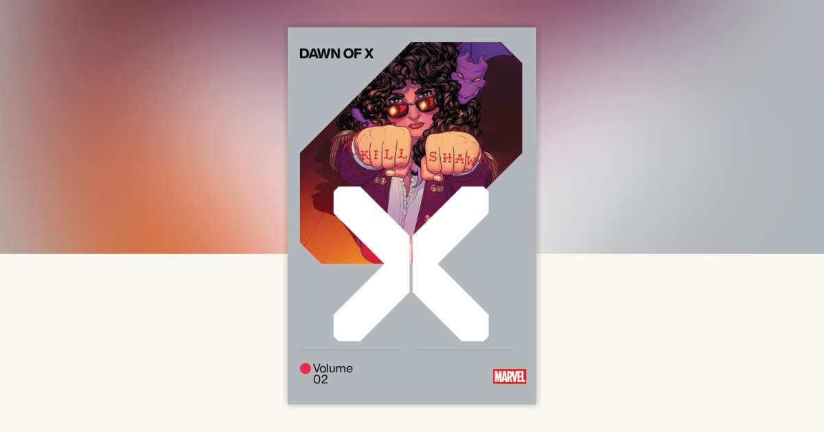 X-Men: Age Of Krakoa - Dawn Of X Omnibus Vol. 2 by Ed Brisson, Gerry Duggan: 9781302966553 ...