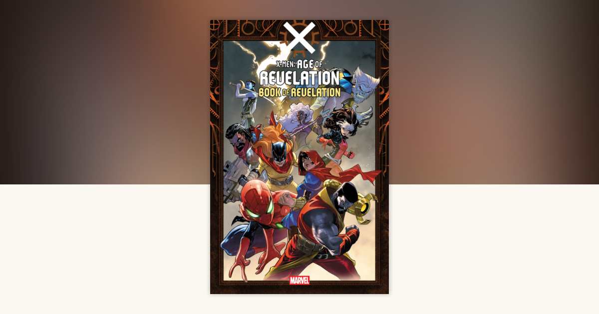 X-Men: Age Of Revelation - Book Of Revelation by Jed MacKay, Gerry ...