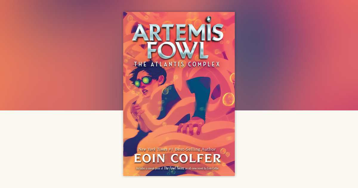 Artemis Fowl: The Atlantis Complex by Eoin Colfer: 9781368036948 ...