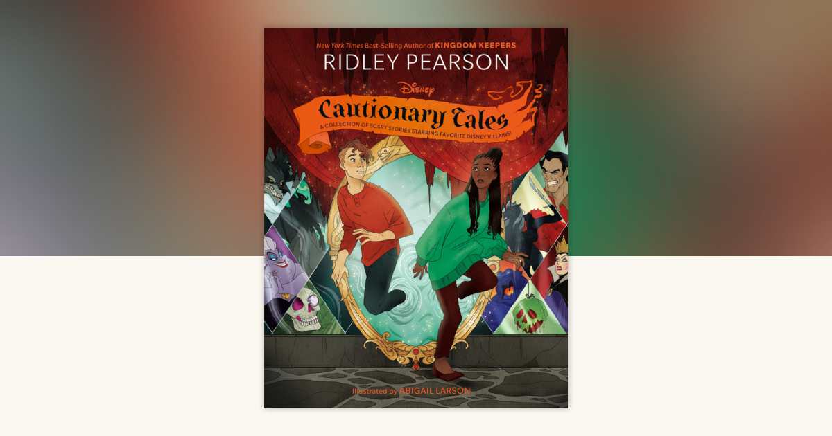 Disney Cautionary Tales by Ridley Pearson: 9781368062282 ...
