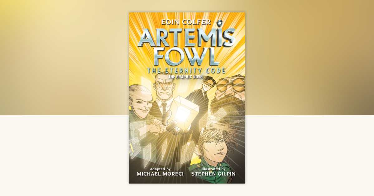 Artemis Fowl: The Eternity Code: The Graphic Novel by Eoin Colfer ...