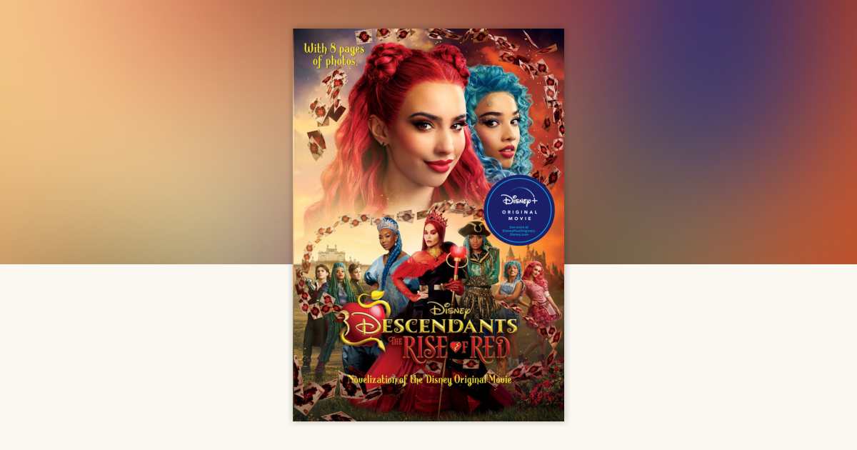 Descendants: The Rise of Red Junior Novel by Kelsey Rodkey ...