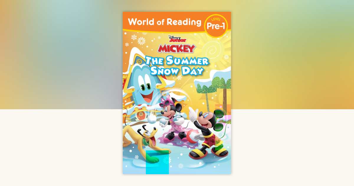 World of Reading: Mickey Mouse Funhouse: The Summer Snow Day by Disney ...