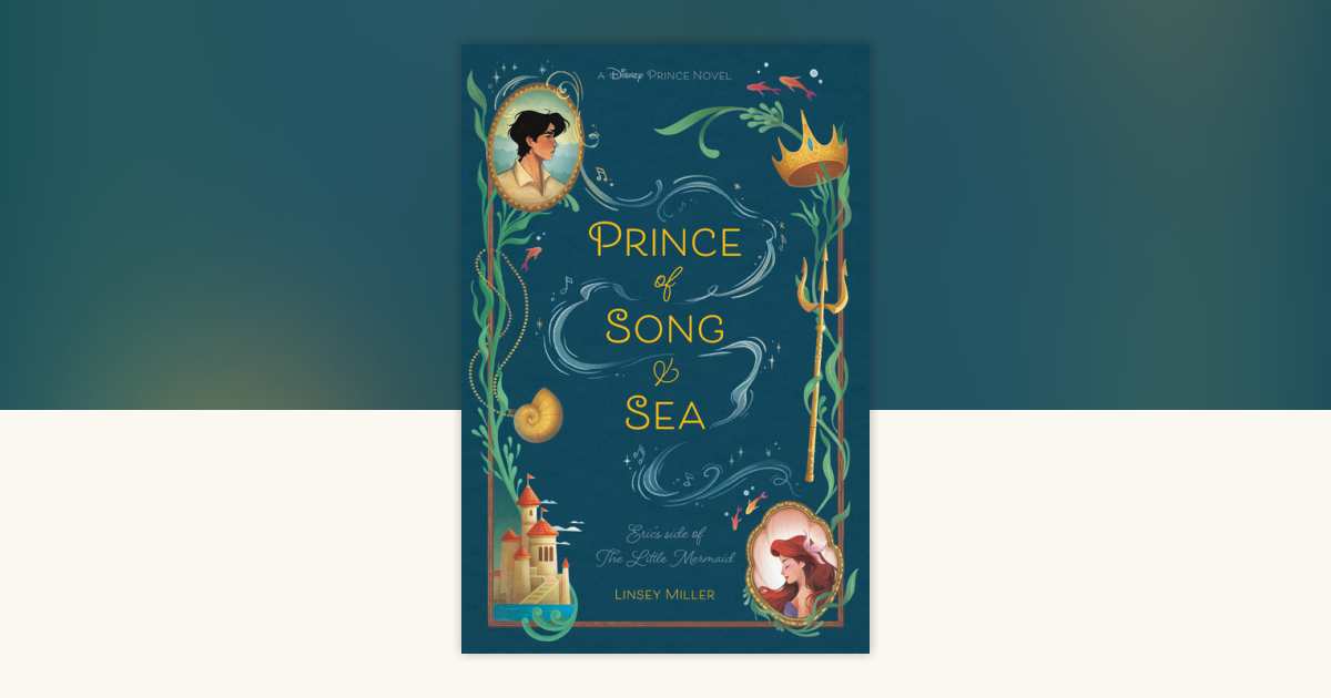 Prince of Song & Sea by Linsey Miller: 9781368101073 ...