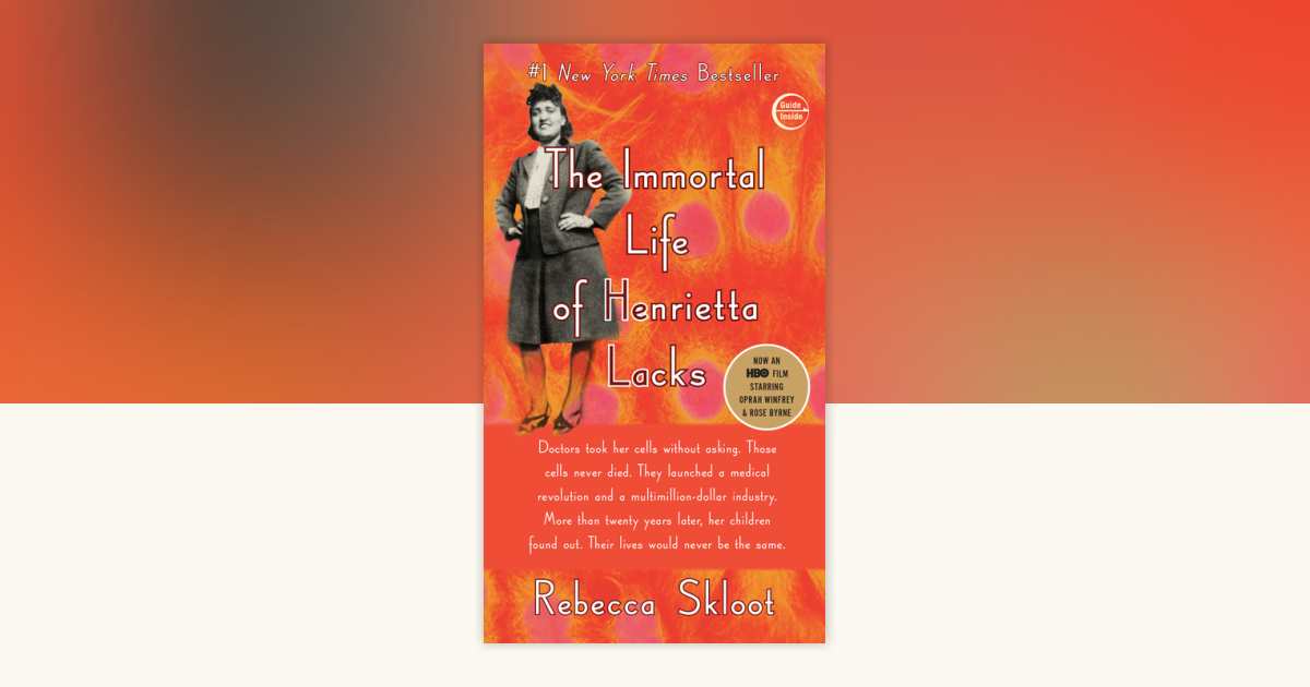 The Immortal Life of Henrietta Lacks by Rebecca Skloot - Teacher's ...