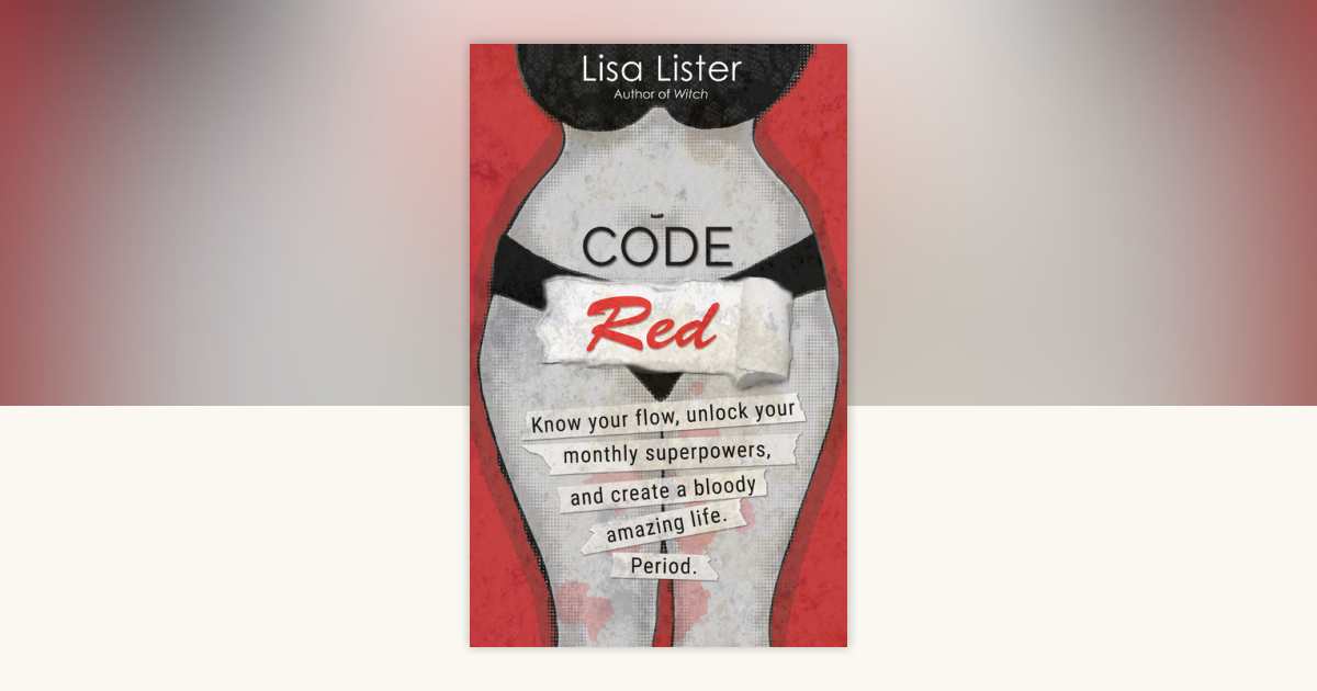 Code Red by Lisa Lister: 9781401961213 | PenguinRandomHouse.com: Books