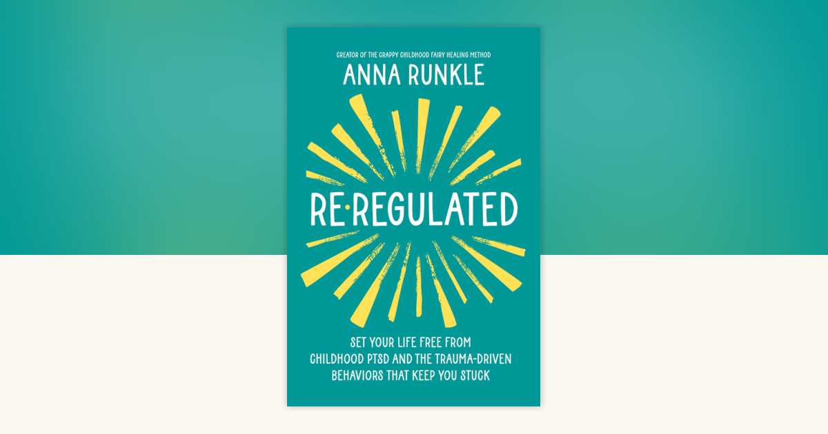 Re-Regulated by Anna Runkle: 9781401978631 | PenguinRandomHouse.com: Books
