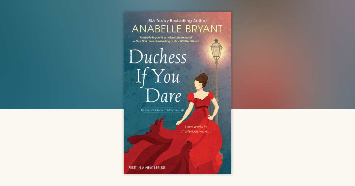 Duchess If You Dare by Anabelle Bryant: 9781420152692 ...
