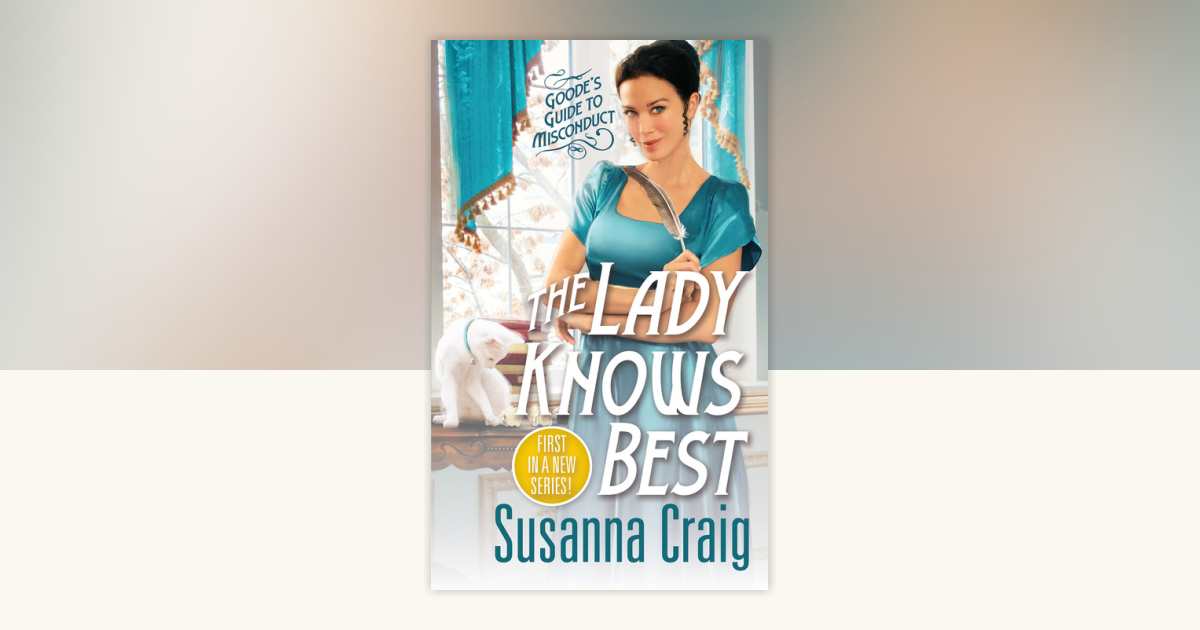 The Lady Knows Best by Susanna Craig: 9781420154795 ...
