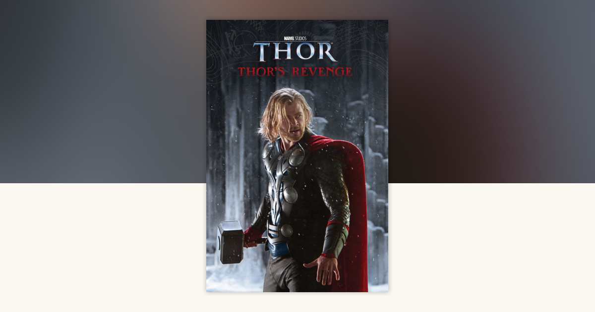 Thor’s Revenge by Elizabeth Rudnick: 9781423160380 | PenguinRandomHouse ...