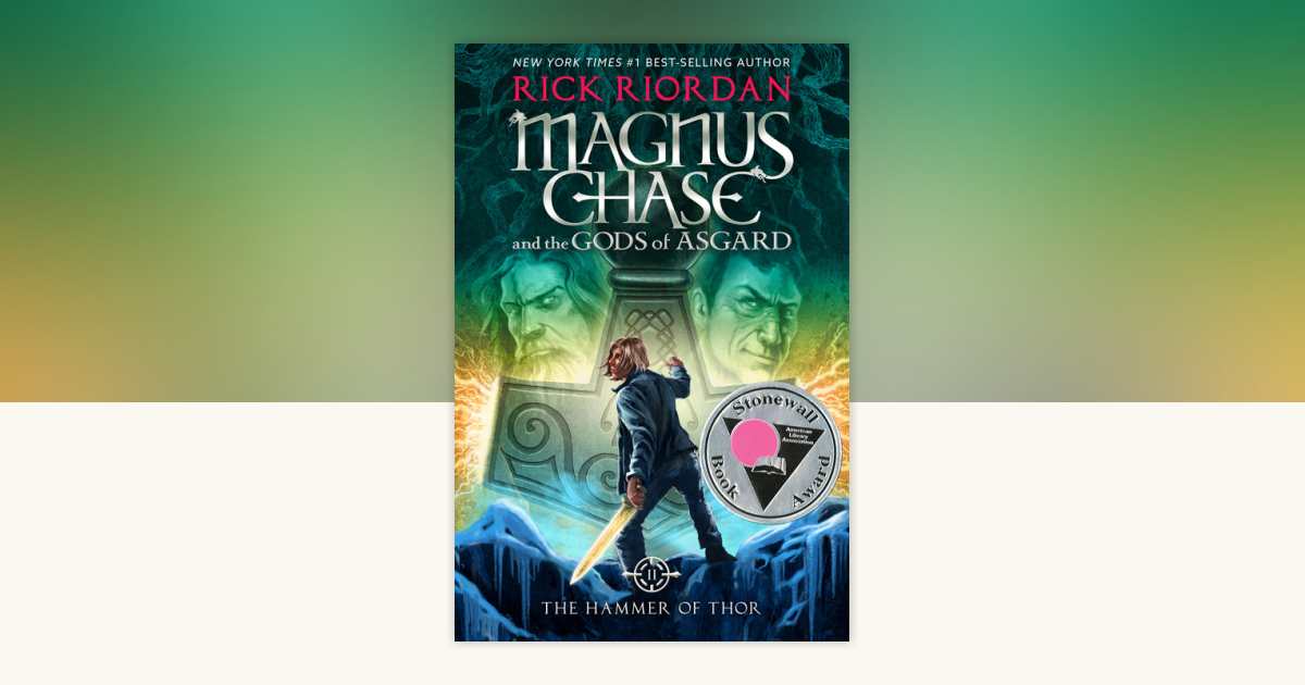 Magnus Chase and the Gods of Asgard, Book 2: Hammer of Thor, The-Magnus ...