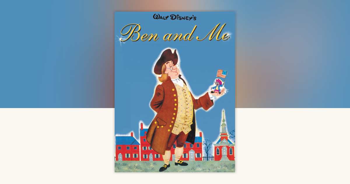 Ben and Me: 9781423162186 | PenguinRandomHouse.com: Books