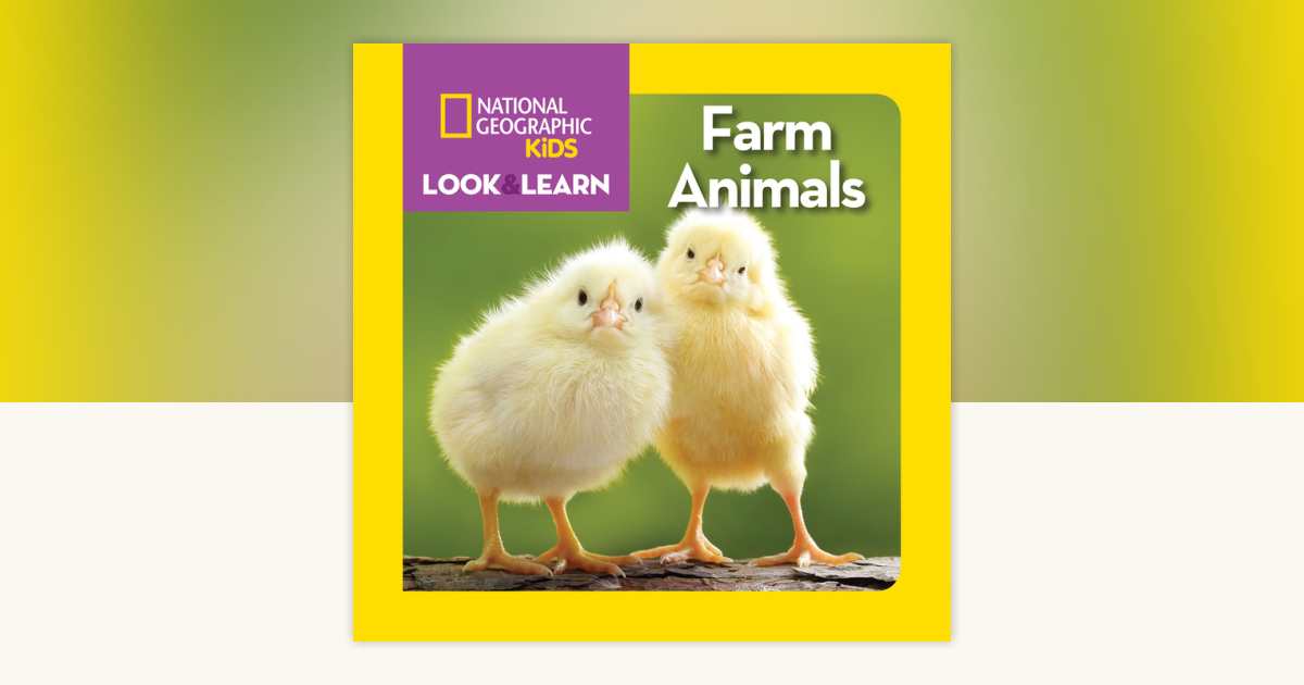 National Geographic Kids Look & Learn: Farm Animals by National ...