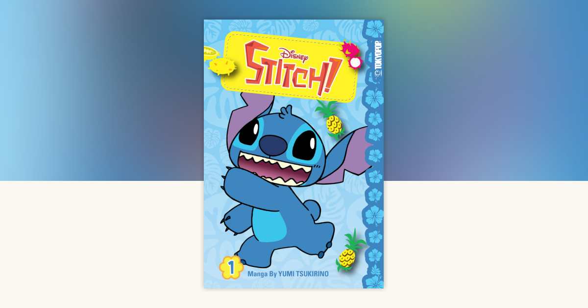 Disney Manga: Stitch!, Volume 1 by Yumi Tsukurino: 9781427856739 ...