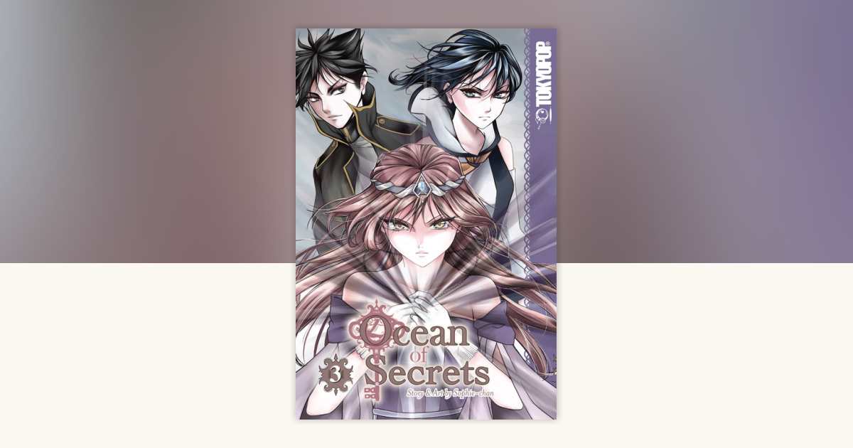 Ocean of Secrets, Volume 3 by Sophie-chan: 9781427861788 ...