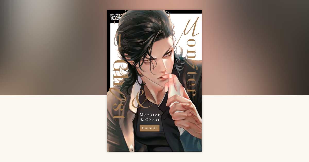 Monster and Ghost, Volume 1 by Himemiko: 9781427882790 | PenguinRandomHouse.com: Books