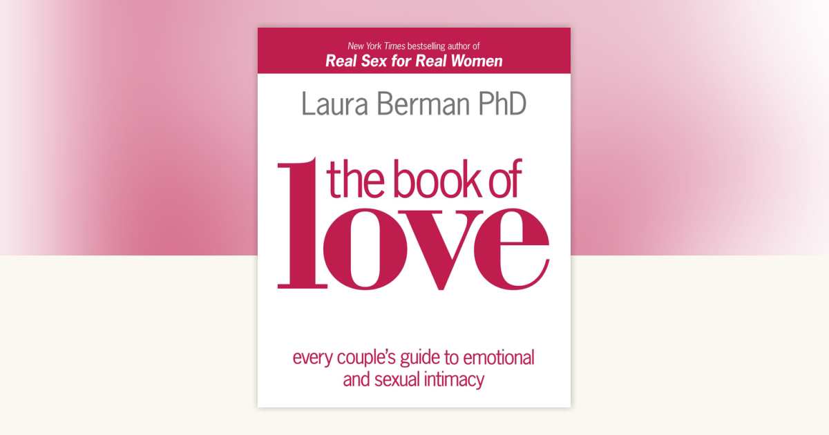 The Book of Love by Laura Berman: 9781465414090 | PenguinRandomHouse ...