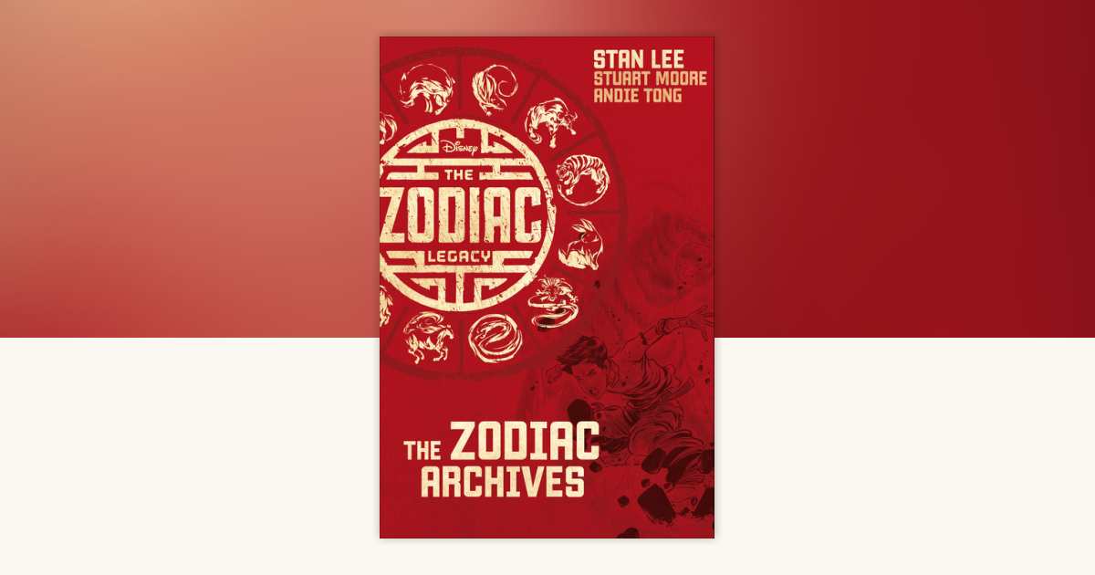 The Zodiac Legacy: The Zodiac Archives by Stan Lee: 9781484713587 ...