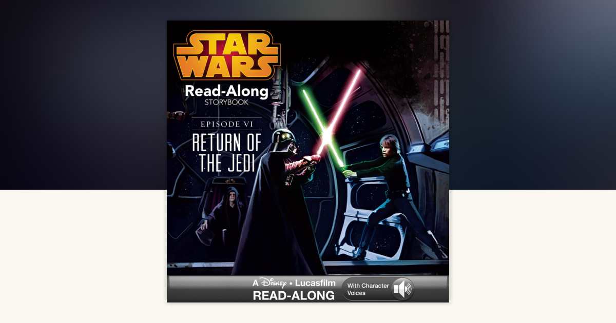Star Wars: Return of the Jedi Read-Along Storybook: 9781484725061 ...
