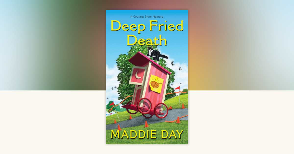 Deep Fried Death by Maddie Day: 9781496742261 | PenguinRandomHouse.com: Books